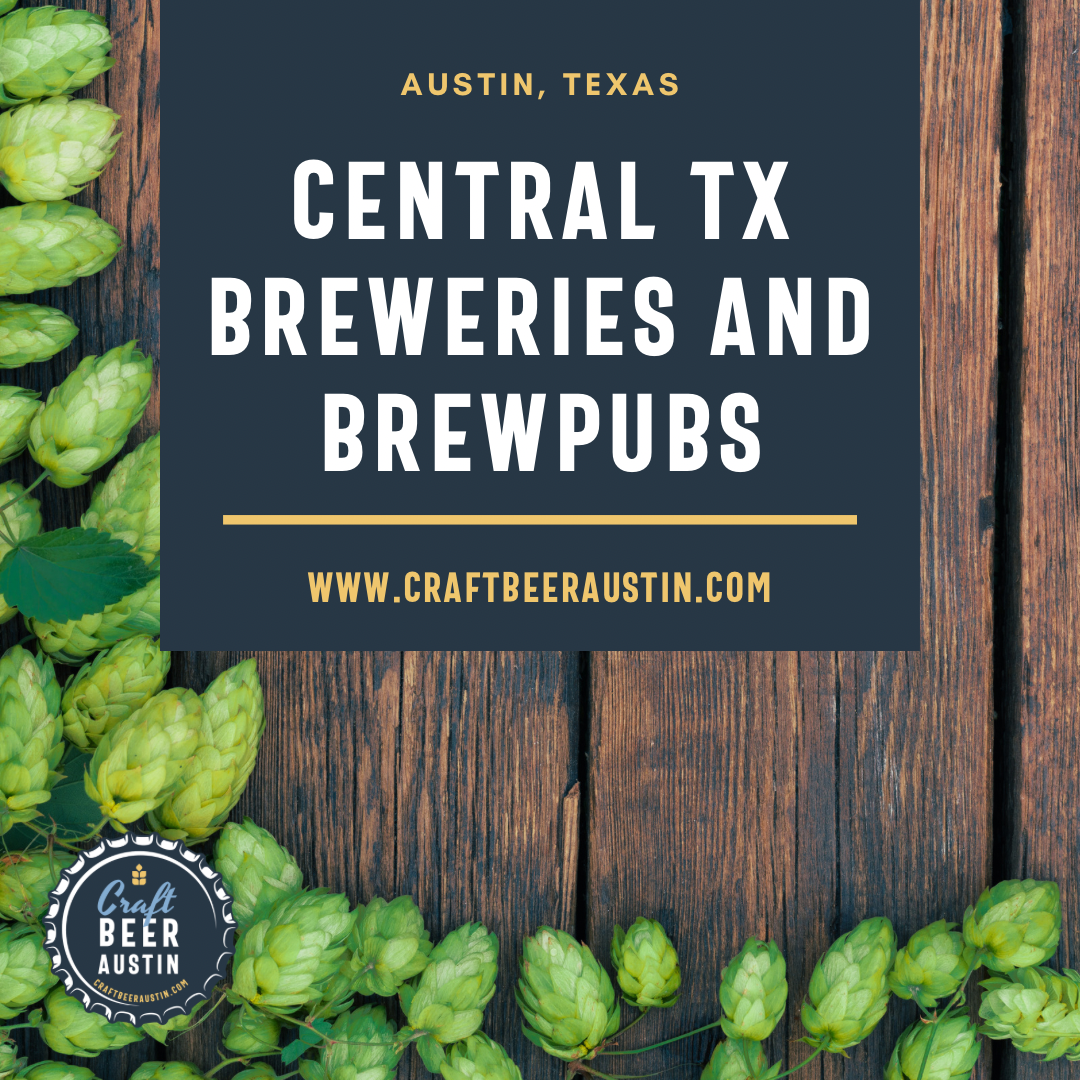 Complete Austin Brewery Guide with Detailed Info and Links
