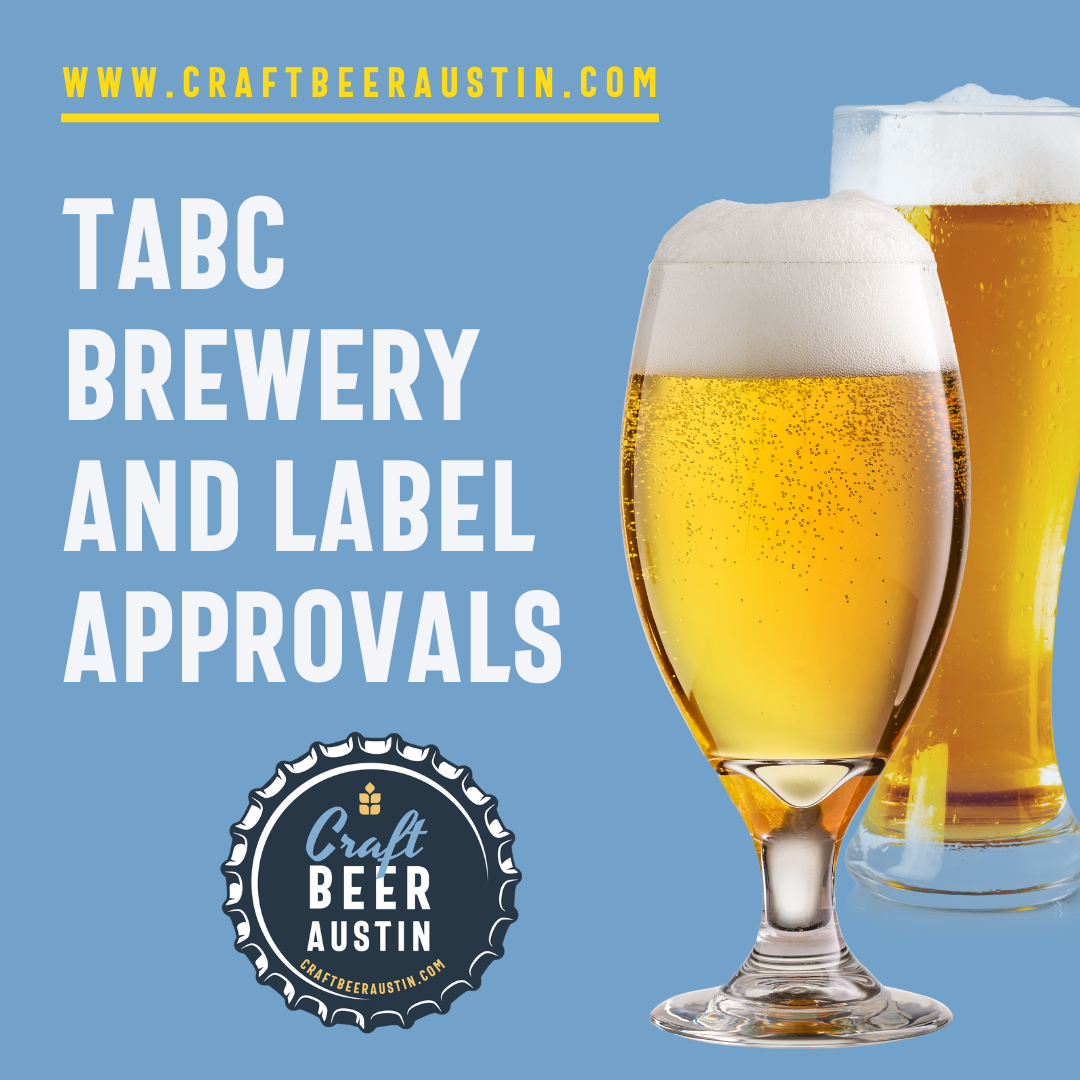 TABC Brewery Approvals May 16th, 2023